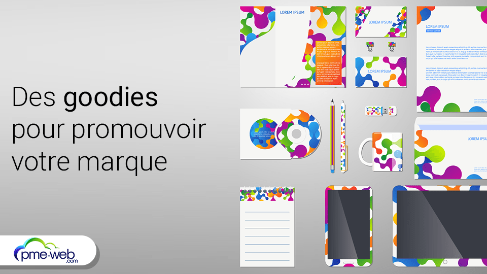 4 idées de goodies pour promouvoir votre marque | PME WEB