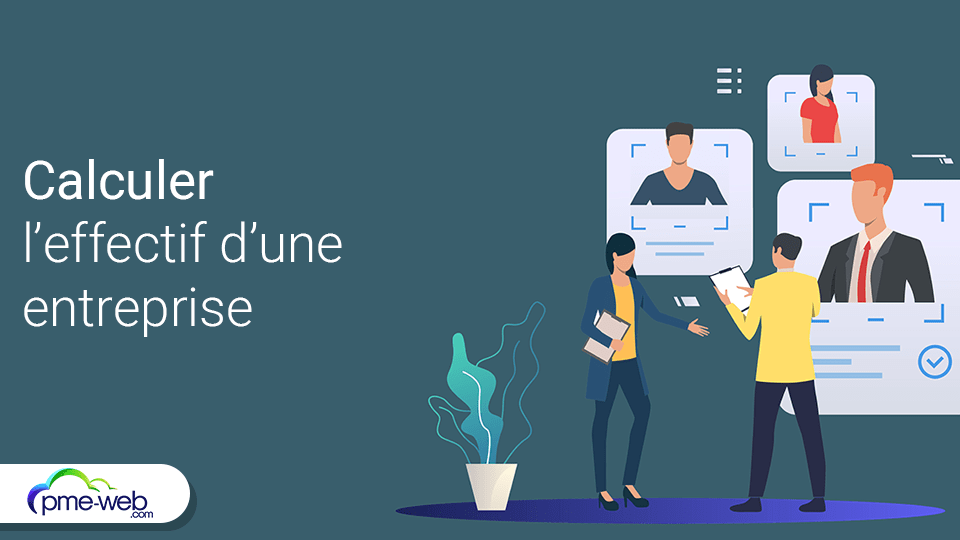 Comment Calculer Les Effectifs DUne Entreprise - Narration