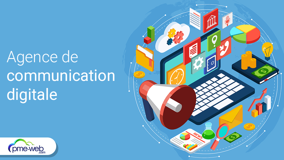 Pourquoi faire appel à une agence de communication digitale pour votre entreprise ? | PME WEB