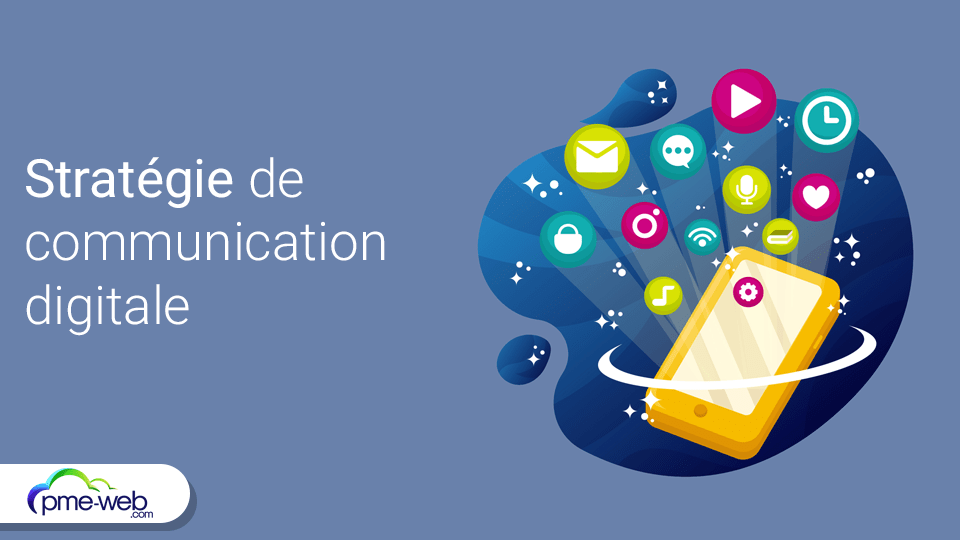 La stratégie de communication digitale en entreprise